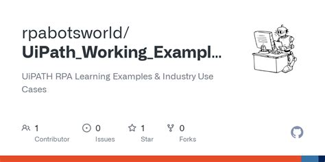 Github Rpabotsworlduipathworkingexamples Uipath Rpa Learning