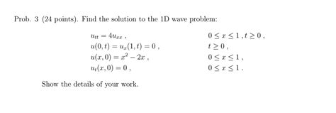 Solved Prob Points Find The Solution To The D Wave Chegg