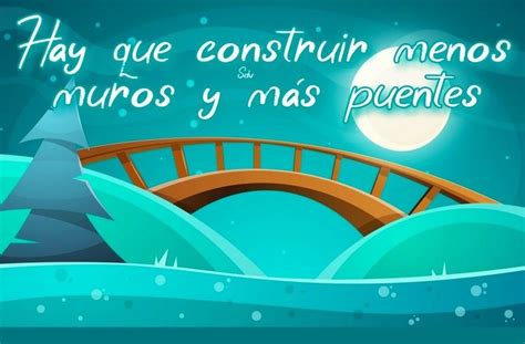 ¿ Estamos Construyendo Puentes