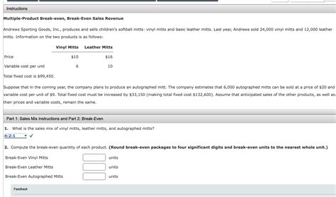 Solved Multiple Product Break Even Break Even Sales Revenue Chegg Com