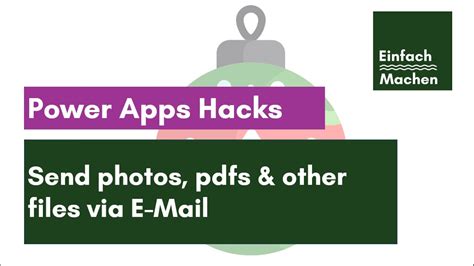 Power Apps Hacks Send Photos PDFs Other Files From Your Power App Via Email YouTube
