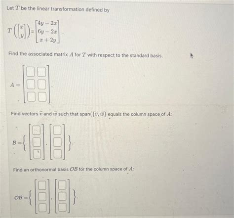 solved linear algebra let t be the linear transformation
