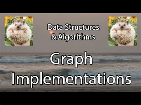 COMP2521 21T2 5 2 Graph Implementations YouTube