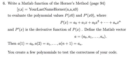 Solved I Need To Write Horners Method On Matlab But A