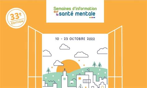 33e édition Des Semaines Dinformation Sur La Santé Mentale 10 23