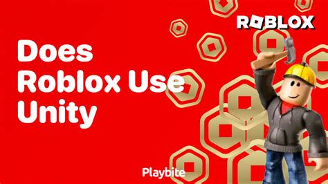 Does Roblox Use Unity Unraveling The Game Development Mystery Playbite
