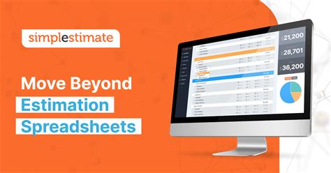 Simple Estimate Move Beyond Estimation Spreadsheets