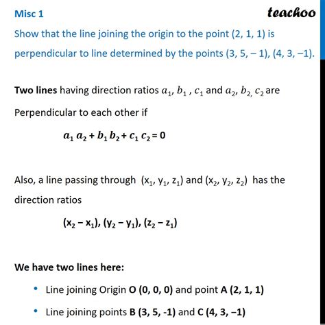 Question 1 Show That Line Joining Origin To The Point 2 1 1 Is