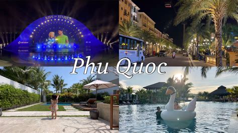 푸꾸옥 여행6🇻🇳 뉴월드리조트에서의 하루 키스더스타분수쇼 푸꾸옥남부여행 Youtube