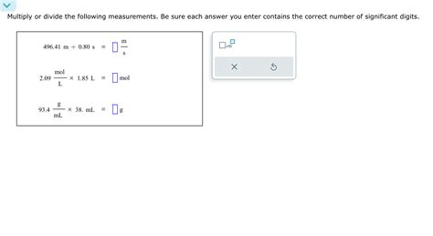 Solved Multiply Or Divide The Following Measurements Be Chegg Com