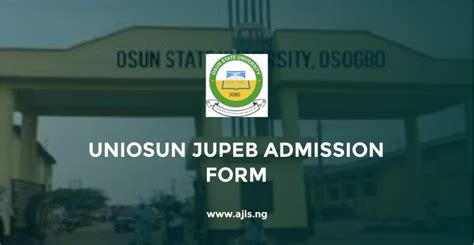 Uniosun Jupeb Admission Form 20242025 Academic Session Ajls