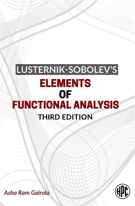 Lusternik Sobolevs Elements Of Functional Analysis
