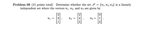 Solvedproblem 09 15 Points Total Determine Whether The Set V1 Vz