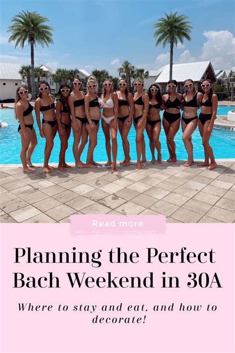 How To Plan A Bachelorette Party In 30a A Step By Step Guide