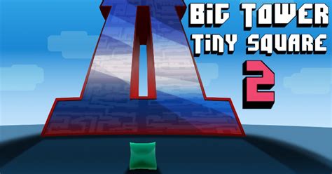 Big Tower Tiny Square 2 Mainkan Di Crazygames
