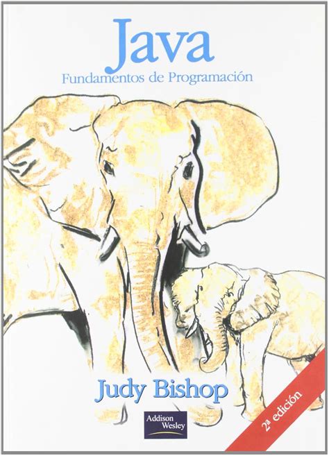 Java Fundamentos De Programación Fundamentos De Programación Bishop