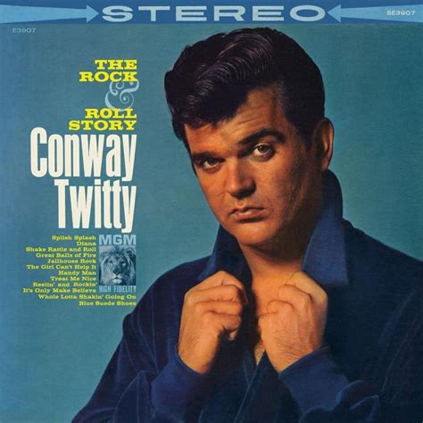 Rocknroll Heroes Conway Twitty