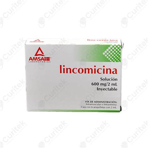 Lincomicina 600 Mg 2 Ml Inyectable Amsa