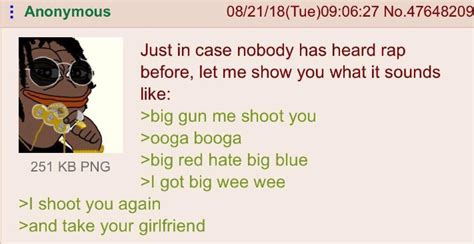 Anon Is A Rapper R Greentext