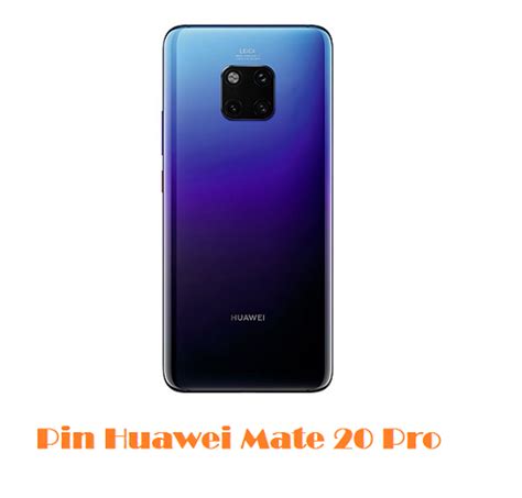 Pin Huawei Mate Pro Thay Nhanh Lấy Ngay Gía Tốt Bảo Hành