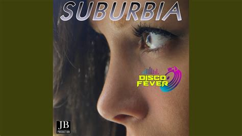 Suburbia Youtube