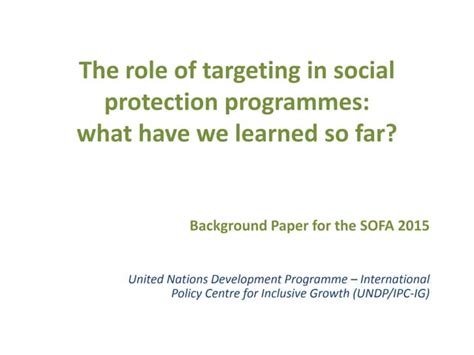 The Role Of Targeting In Social Protection Programmes What Have We Learned So Far Pdf