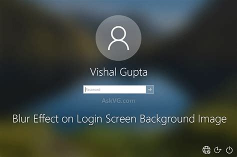 [tip] Disable Blur Or Fade Effect On Login Screen In Windows 10 Askvg