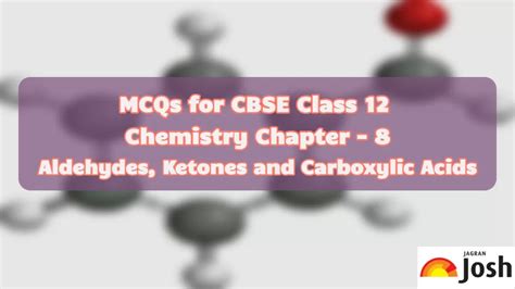 Mcqs For Cbse Class 12 Chemistry Aldehydes Ketones And Carboxylic