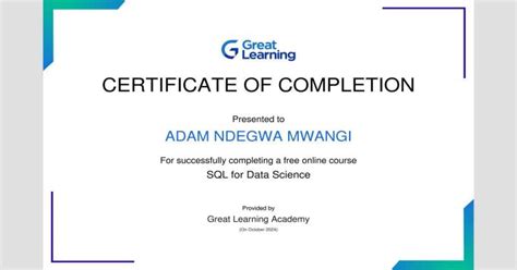 Adam Mwangi On Linkedin Sql For Data Science Course Completion Certificate For Adam Ndegwa Mwangi