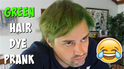 Green Hair Dye Prank Top Wife Vs Husband Pranks Youtube