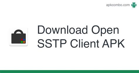 Download Open Sstp Client Apk Latest Version 2024