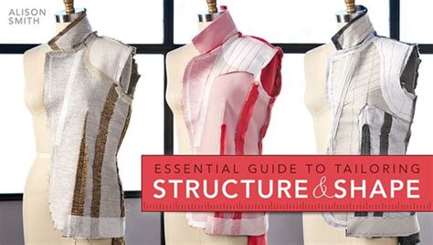 Online Course Essential Guide To Tailoring Structure And Shape From Craftsy Class Central
