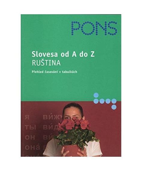 Slovesa od A do Z Ruština P ehled asování v tabulkách 2006 Babiel Niko eBay