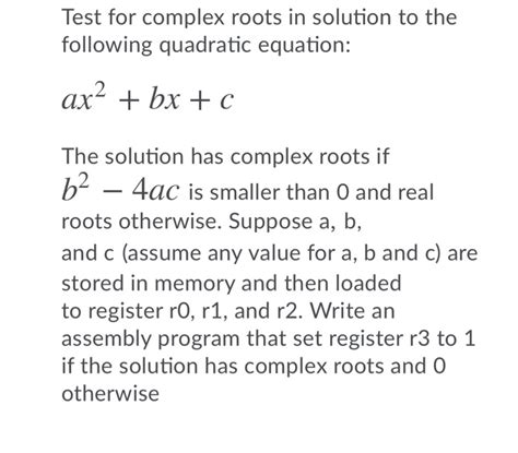 Solved Test For Complex Roots In Solution To The Following Chegg Com