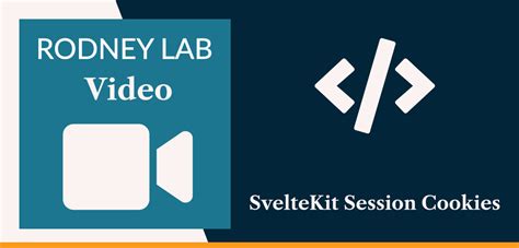 Sveltekit Session Cookies Going Only Rodney Lab