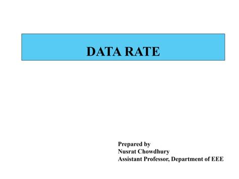 Data Communication Slide On Data Rate And Efficiency Ppt
