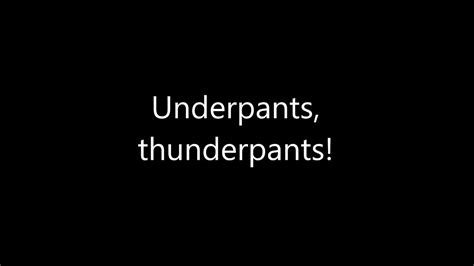 Underpants Thunderpants Youtube