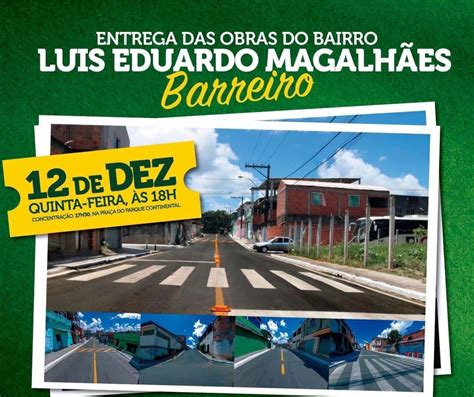 Prefeito Dinha Entrega nesta quinta feira obras de urbanização no bairro Luís Eduardo Magalhães