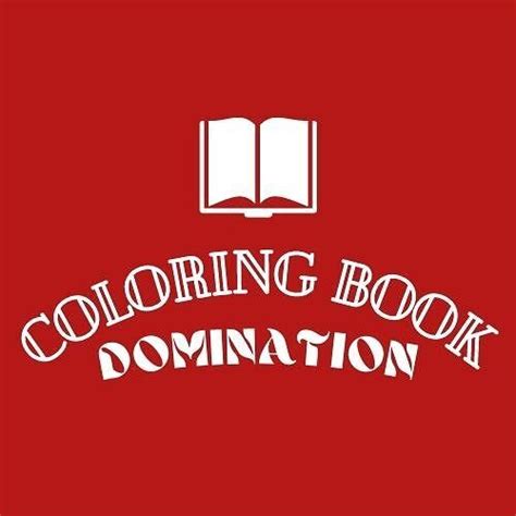 Coloring Book Domination Books Biography Latest Update