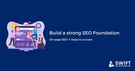 How To Build A Strong Seo Foundation With On Page Seo Swift Growth