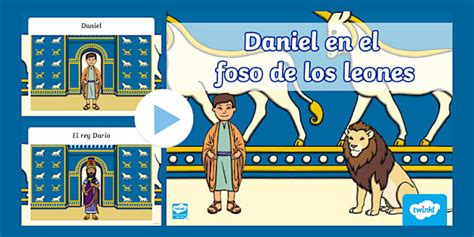Powerpoint Daniel En El Foso De Los Leones Teacher Made