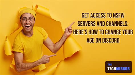 2023 No Access To NSFW Here S How To Change Your Age On Discord