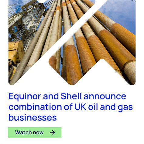 Wood Mackenzie On Linkedin Equinor And Shell Are Set To Merge Their Uk