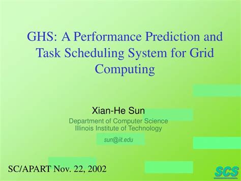 Ppt Ghs A Performance Prediction And Task Scheduling System For Grid