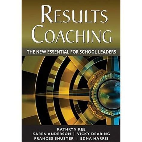 Kathryn Kee Other Results Coaching The New Essential For School