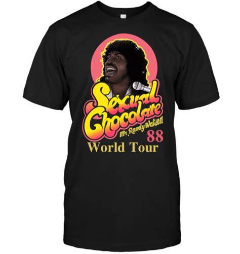 Sexual Chocolate Mr Randy Watson 88 World Tour Teenavi Reviews On