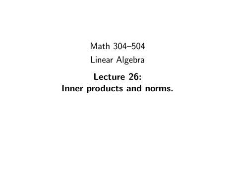 linear algebra inner products and norms lecture notes