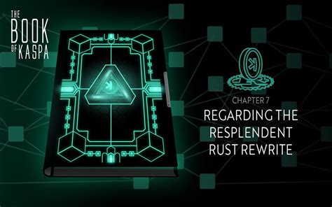 Chapter 7 Regarding The Resplendent Rust Rewrite By N R Crowningshield Coinmonks Medium