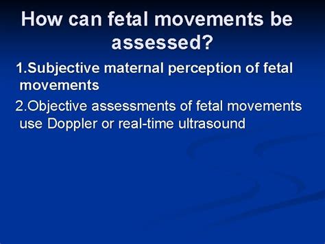 Assessment Of Fetal Wellbeing In Pregnancy And Labour