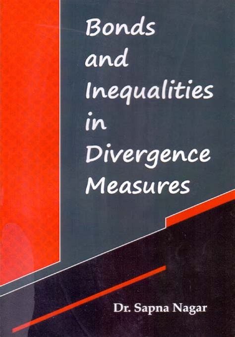 Bonds And Inequalities In Divergence Measures Indian Books And Periodicals